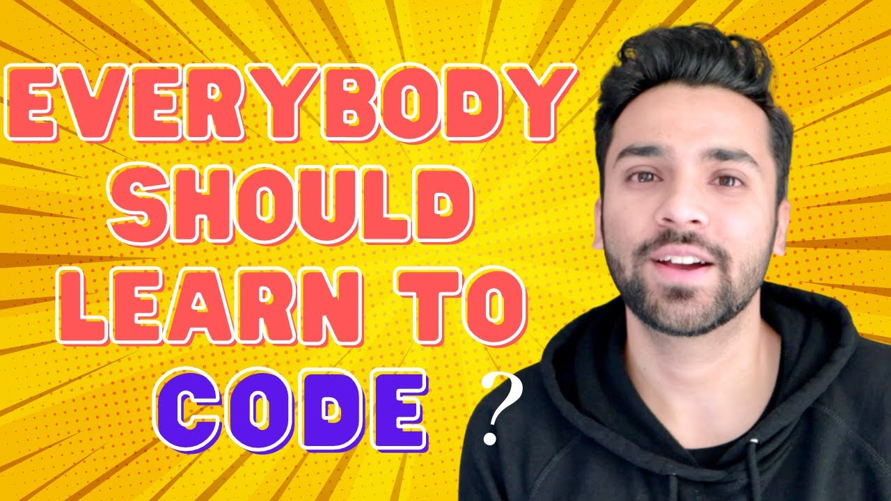 Why EVERYBODY Should Learn To Code | New Years 2022 🔥🚀 - YouTube