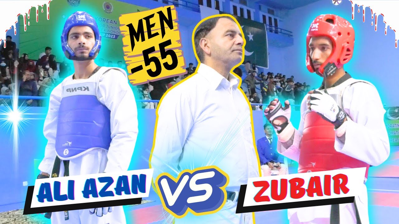 Ali Azan vs Zubair -55 KG Taekwondo Fight | Ali Azan | Zubair | 16th ...
