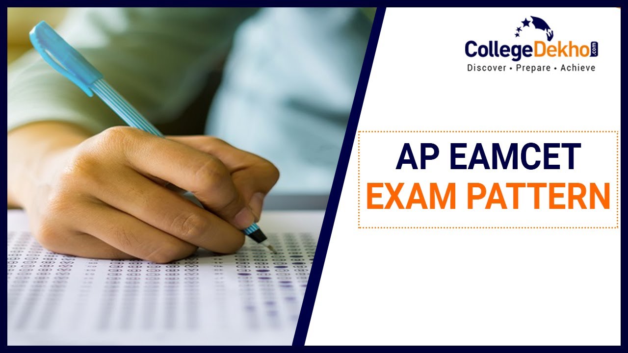 AP EAMCET/EAPCET 2022 Exam Pattern - Engineering, Agriculture, Marking ...