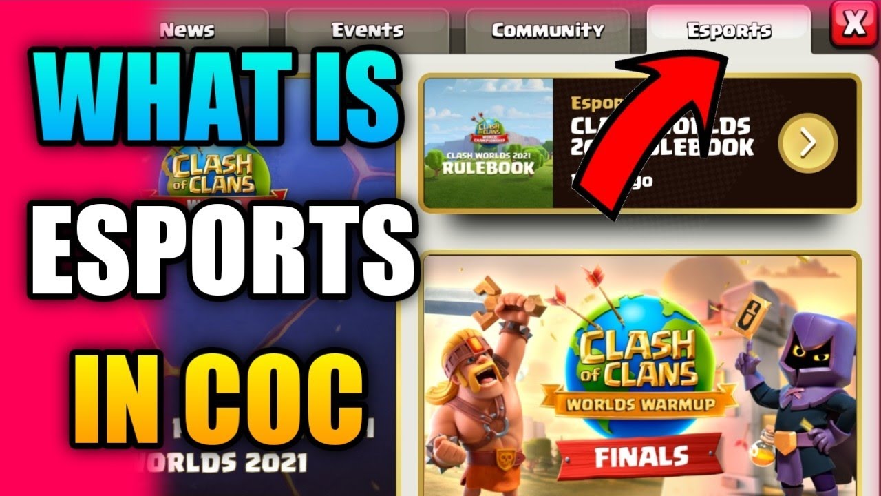 What Is Esports Option In Clash Of Clans | New Update | What is Esports ...
