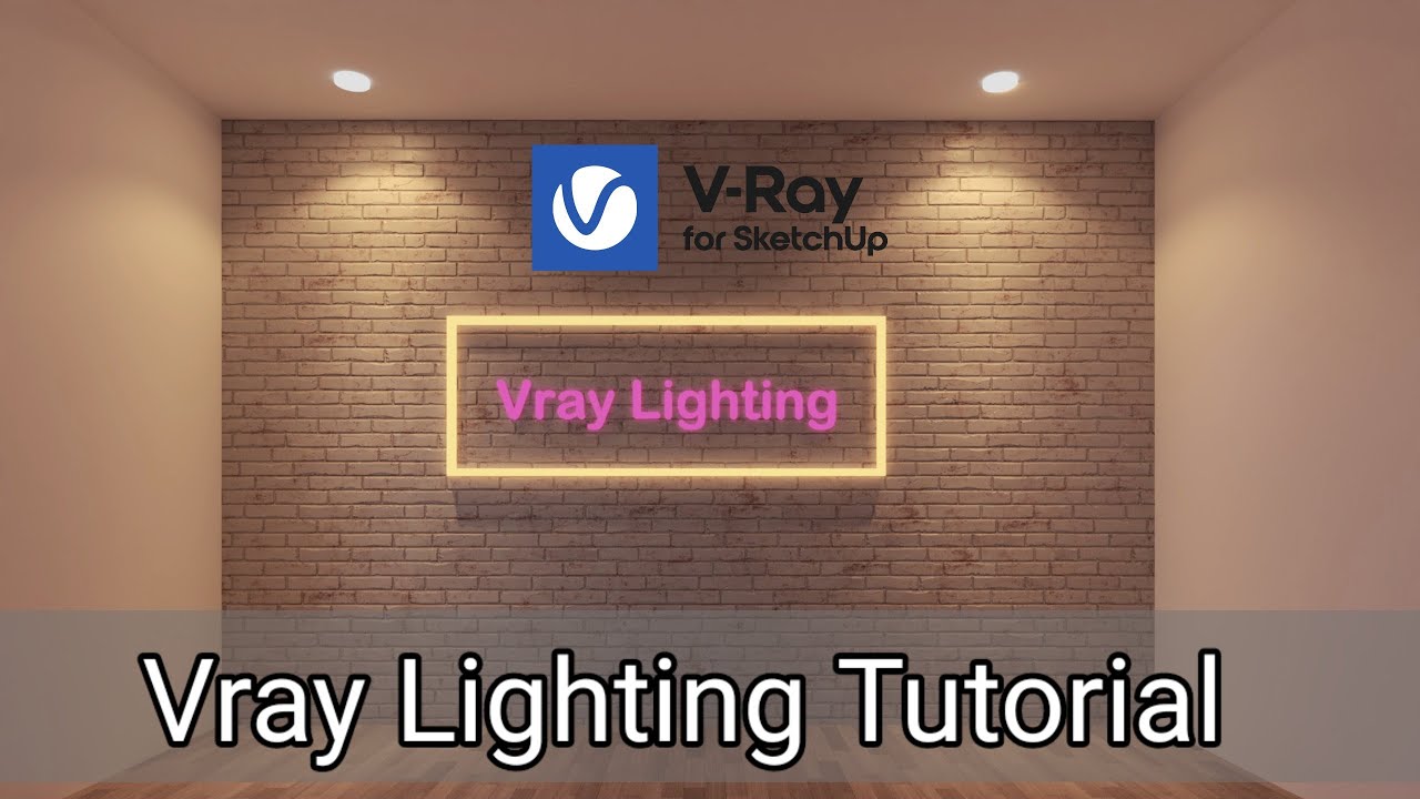 Vray Lighting Tutorial, Vray Sketchup Tutorial - YouTube