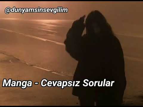 maNga - Cevapsız Sorular (lyrcis)
