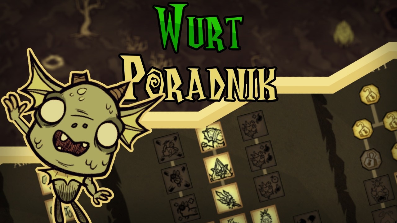 Wszystko o Wurt i Jej Skill Tree w Don't Starve Together Poradnik - YouTube