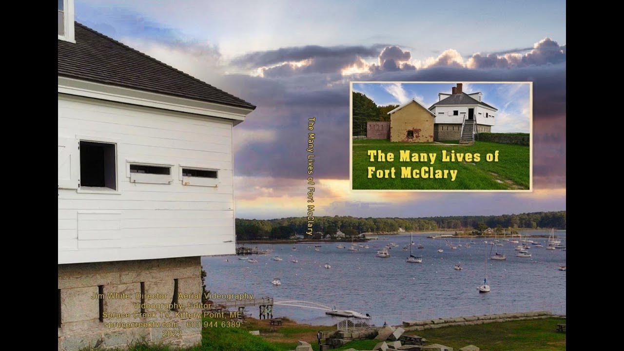 The Many Lives of Fort McClary - YouTube