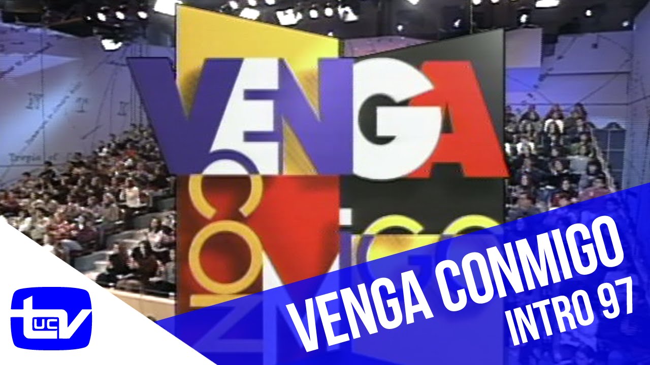 Venga Conmigo (1997) | Intro - YouTube