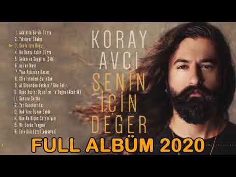 Koray Avcı   Senin İçin Değer  Albümü Çıktı! Full Albüm 2021