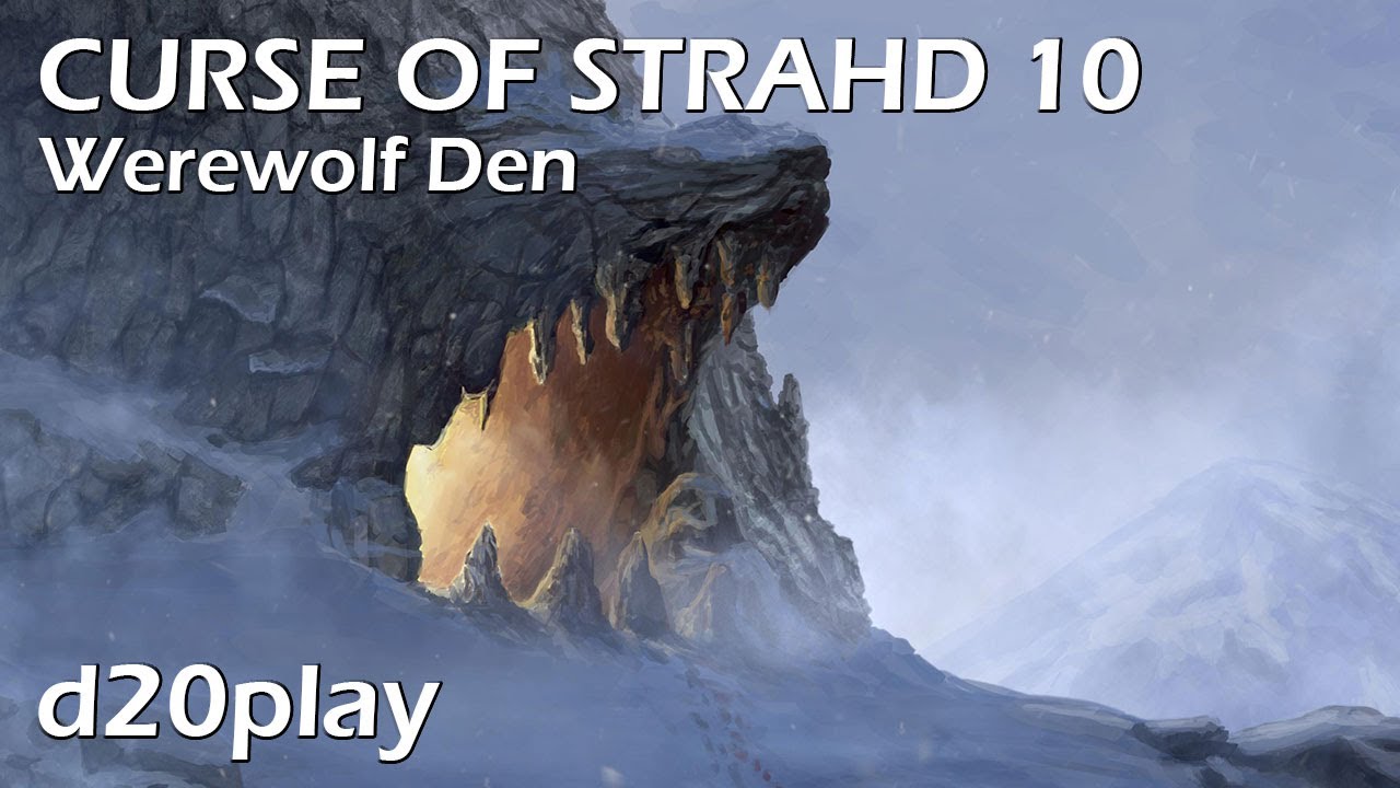 Curse of Strahd 10 | Werewolf Den | DDHC-CoS-c15 - YouTube