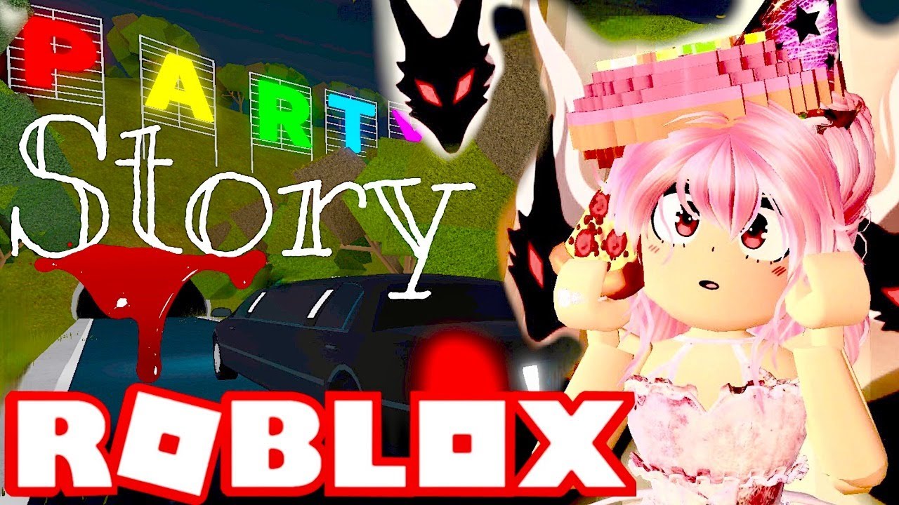 ROBLOX PARTY STORY ... 🎈I WAS INVITED TO A BIRTHDAY PARTY AND THEN ...