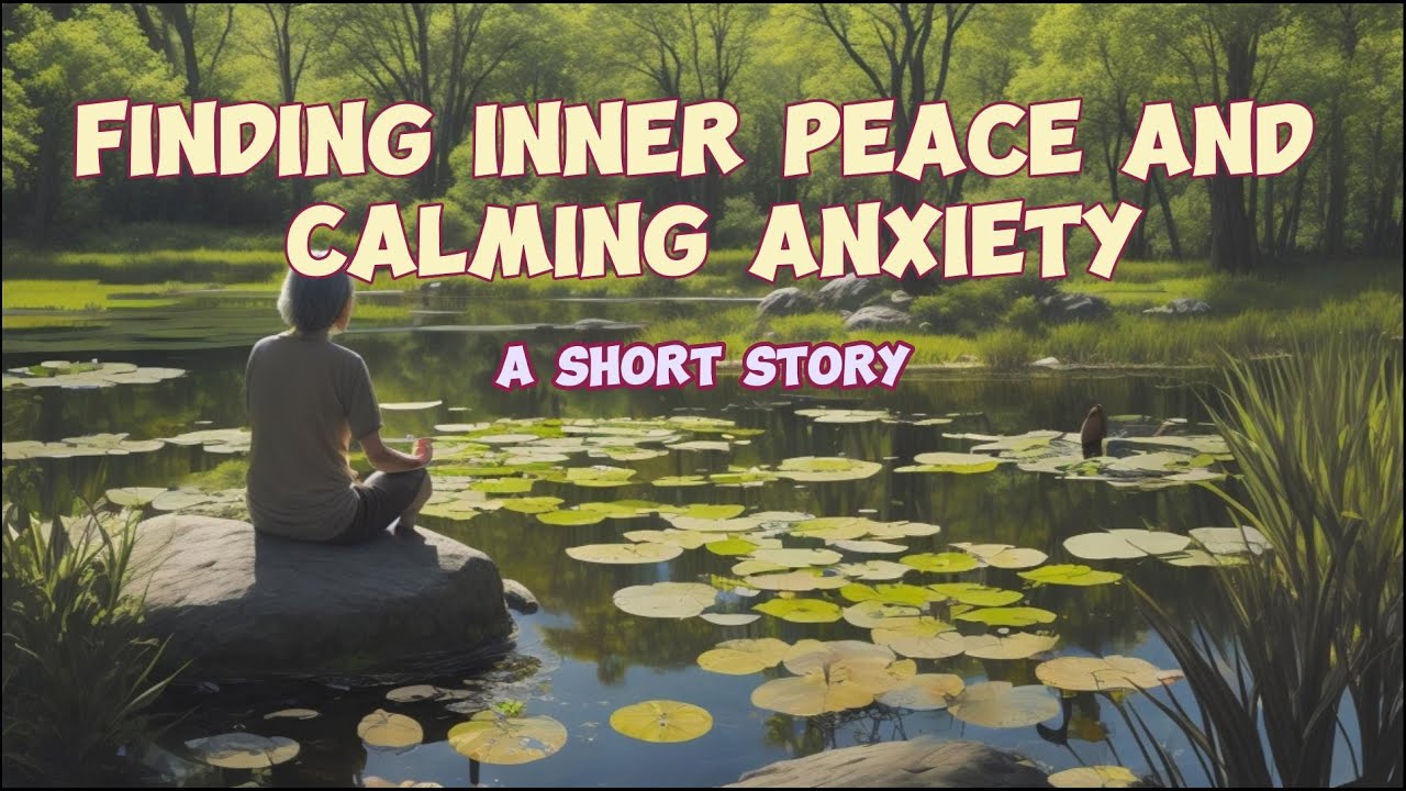 "Finding Inner Peace: Embracing Calm Amidst Anxiety" - YouTube
