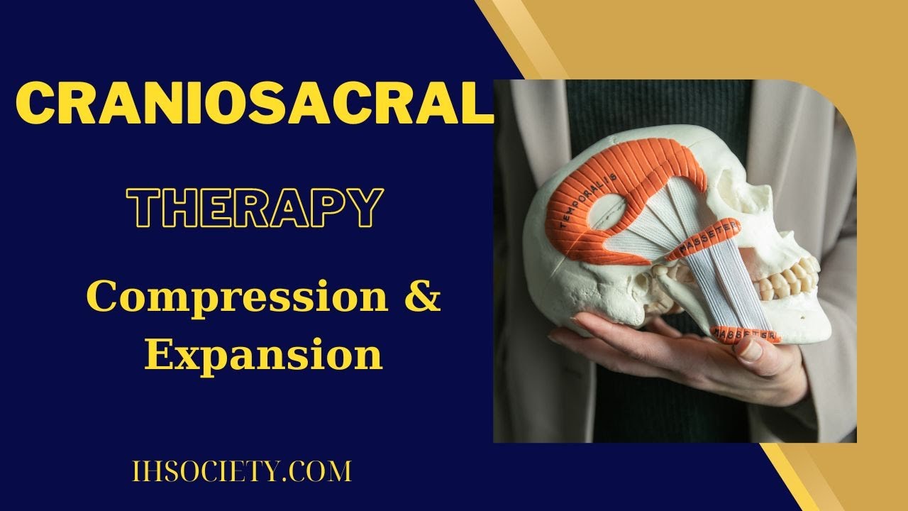 Craniosacral Therapy - Compression & Expansion - YouTube