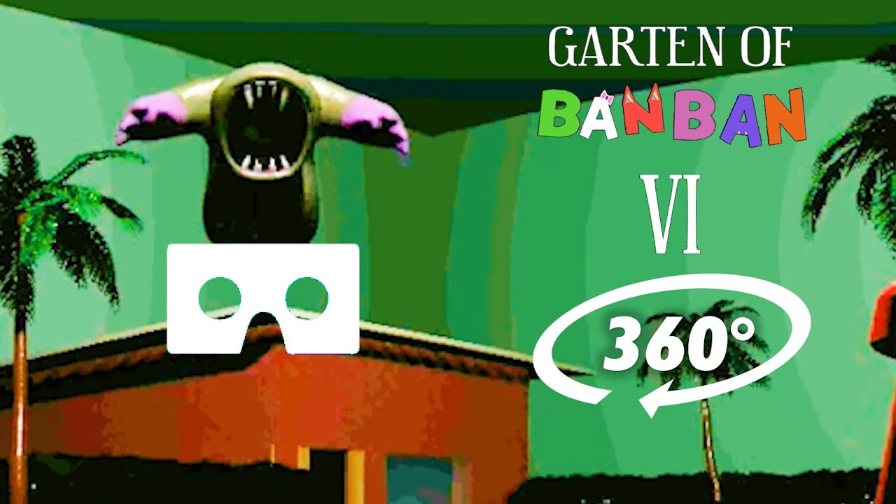 Can YOU escape SIR DADADOO in GARTEN OF BANBAN 6 360° VR - Virtual ...