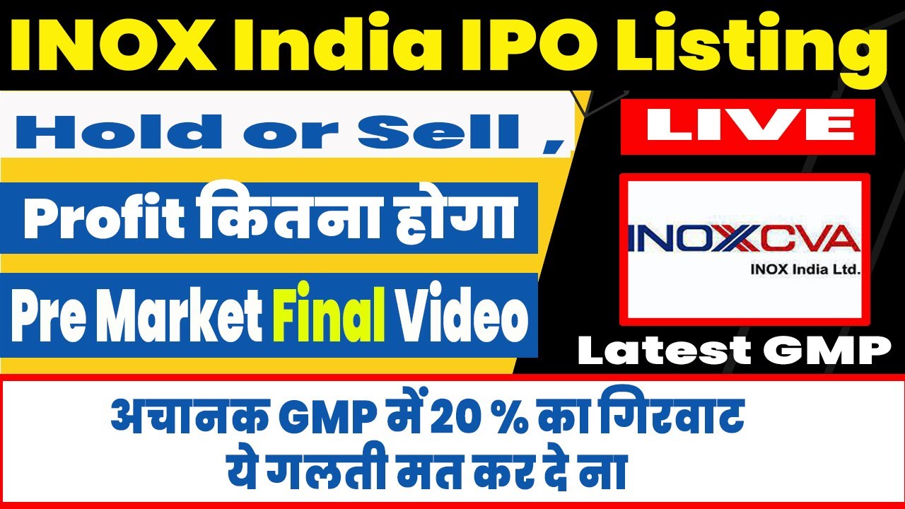 Inox India IPO Listing Day Strategy | Hold Or Sell | inox india latest ...