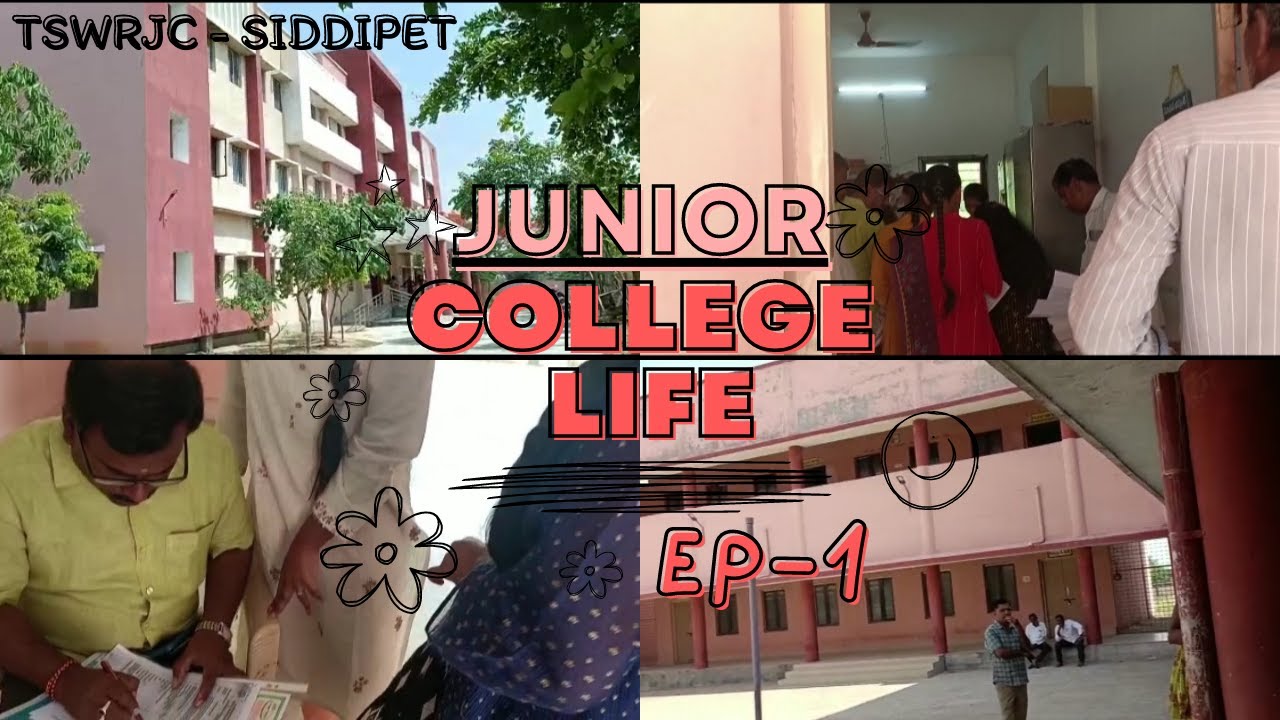 JUNIOR COLLEGE VLOG || TSWRJC - SIDDIPET || EP-1|| SISTER'S DESTINY ...