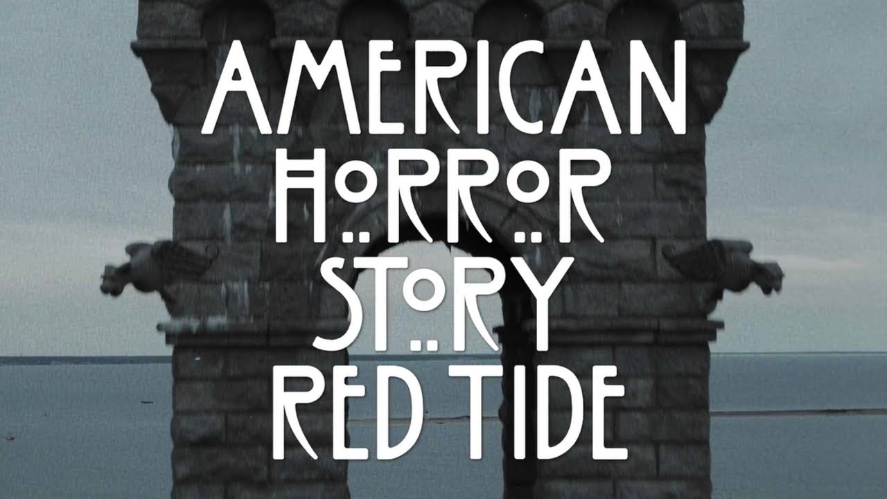 Opening Title Sequence | AHS: Red Tide (Double Feature - Part 1) - YouTube
