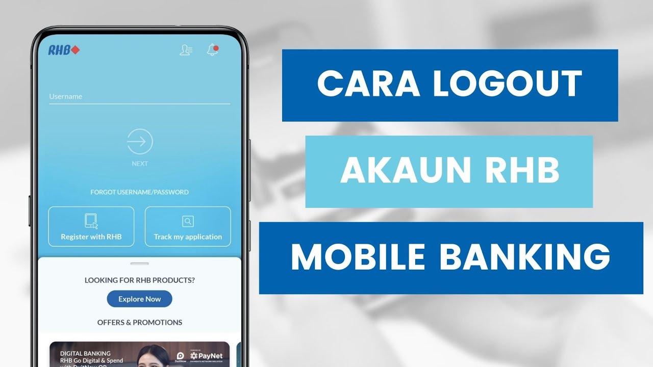 Cara Alih Keluar Peranti Dan Log Out Akaun Anda Dari RHB Mobile Banking ...