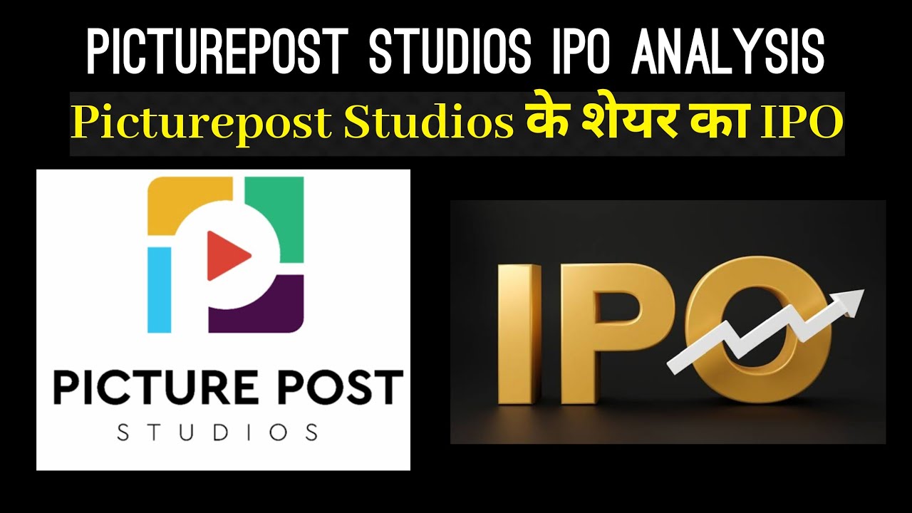 Picturepost Studios IPO Analysis | Picturepost Studios IPO | Investor ...