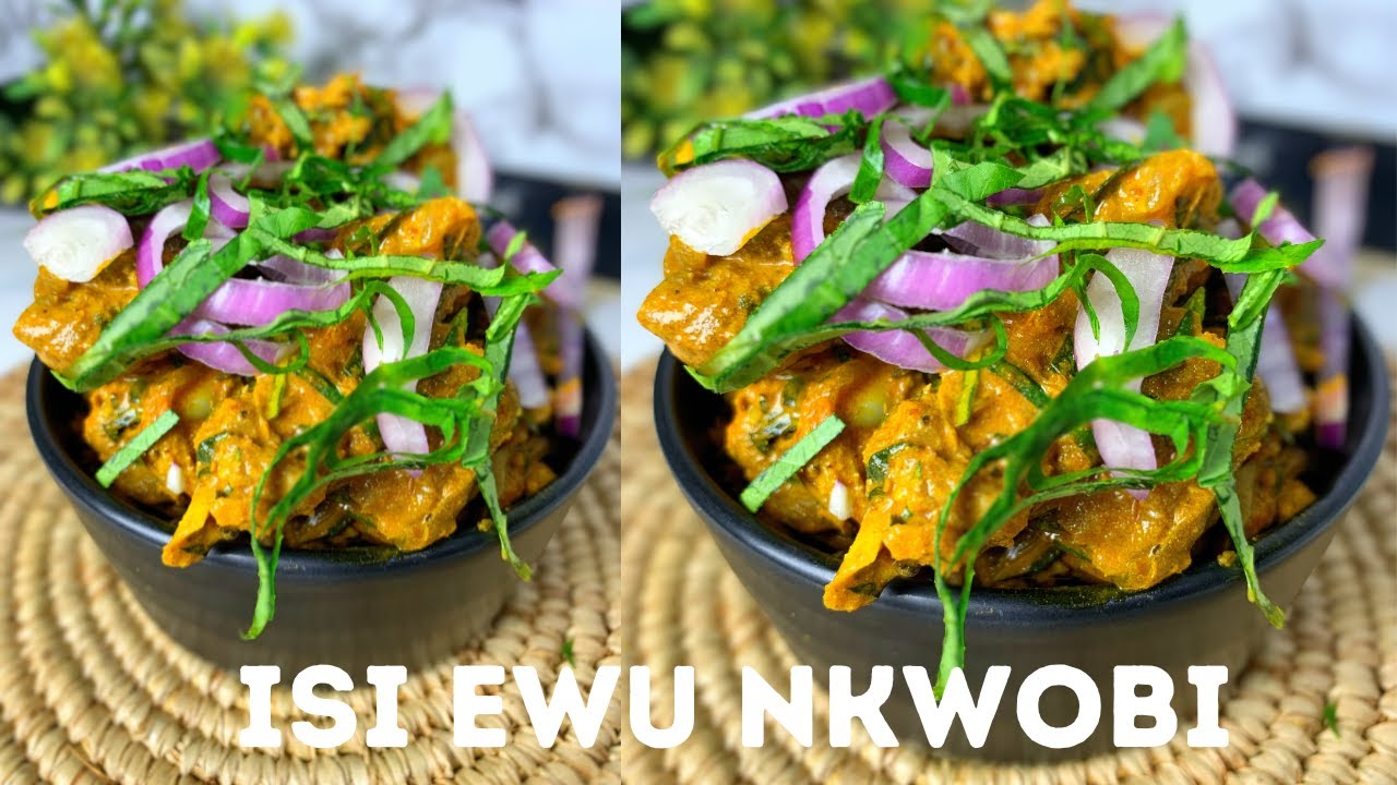 How to Prepare ISI EWU NKWOBI | DELICIOUS AND CREAMY ISI EWU NKWOBI ...