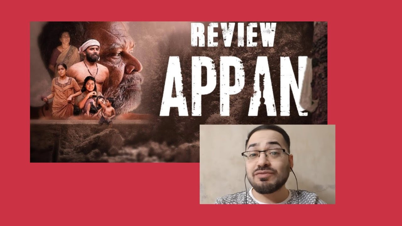 Appan(2022) Malayalam Movie Review & Analysis | Oh My Word😱😱😱 | Sunny ...