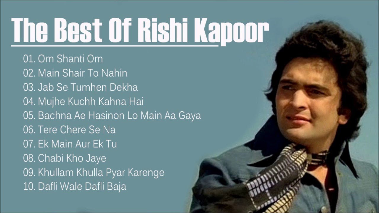 The Best Of Rishi Kapoor Audio Jukebox | Rishi Kapoor Special | Nonstop ...