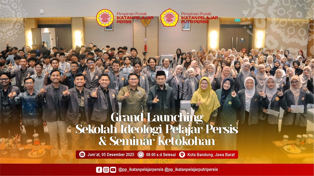 Grand Launching Sekolah Ideologi Pelajar Persis - YouTube