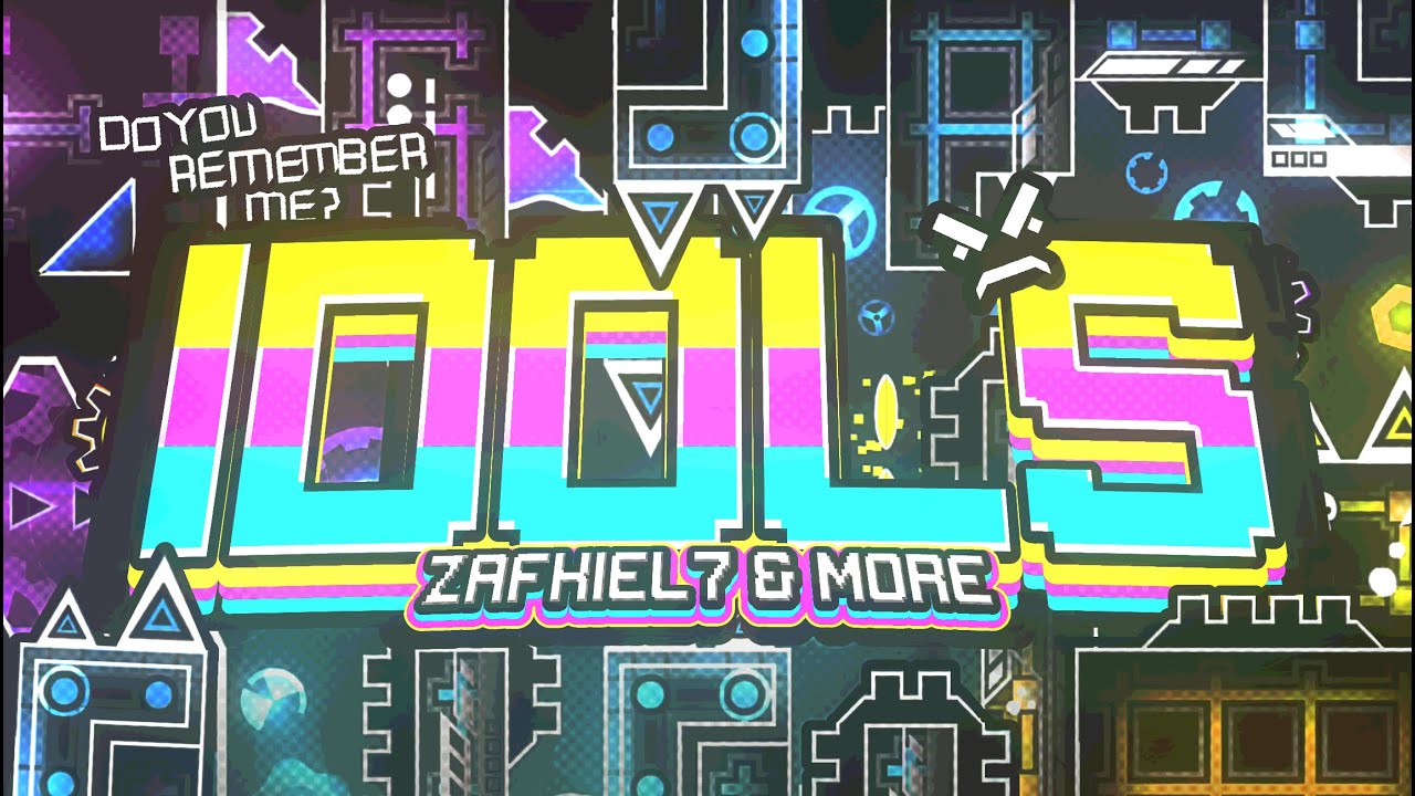 My new hardest! | Idols 100% (By: Zafkiel7) | Extreme Demon | Geometry ...