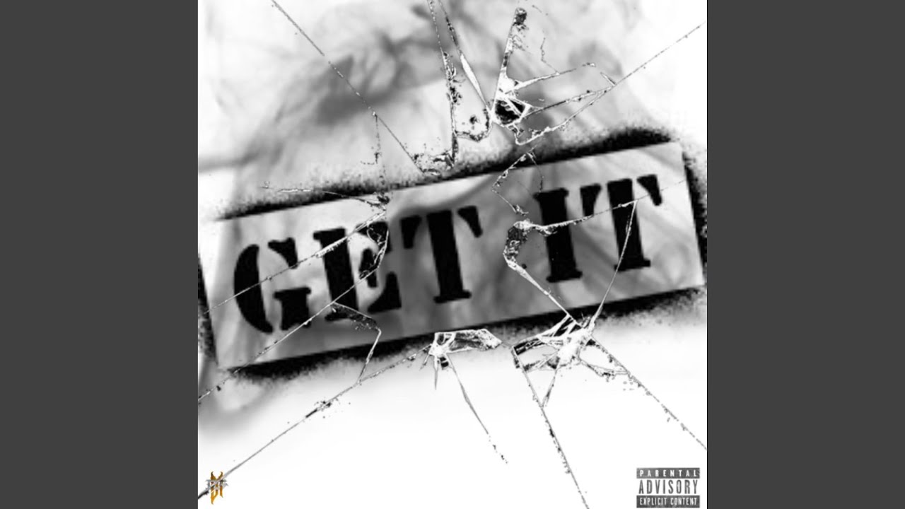 Get It - YouTube