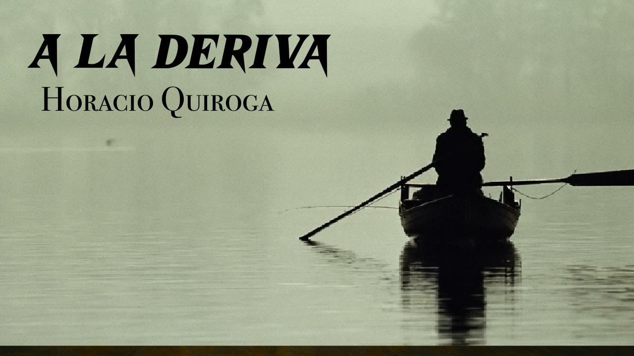 🎧 A la deriva - Horacio Quiroga | Audiolibro Completo - YouTube