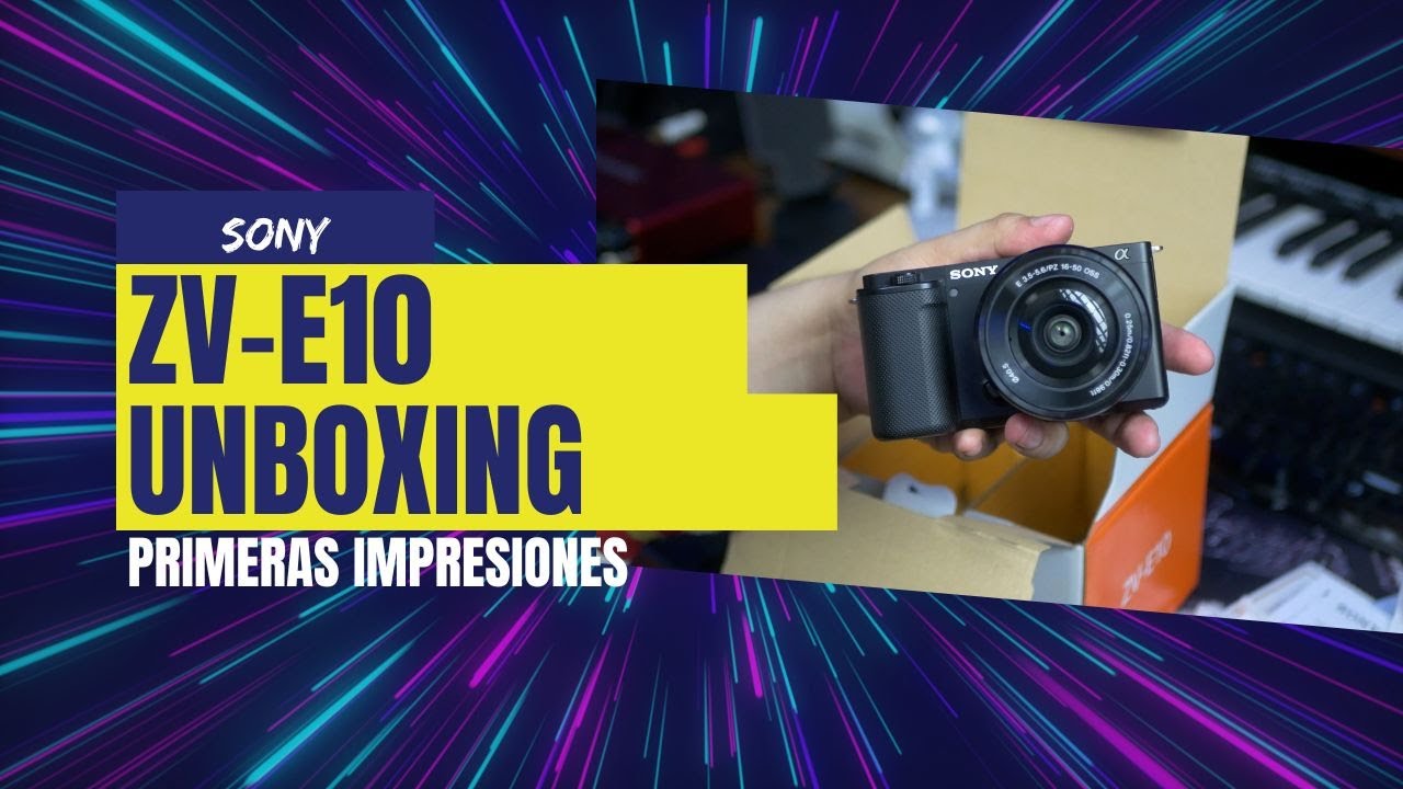 Unboxing ZVE10 | Primeras impresiones - YouTube