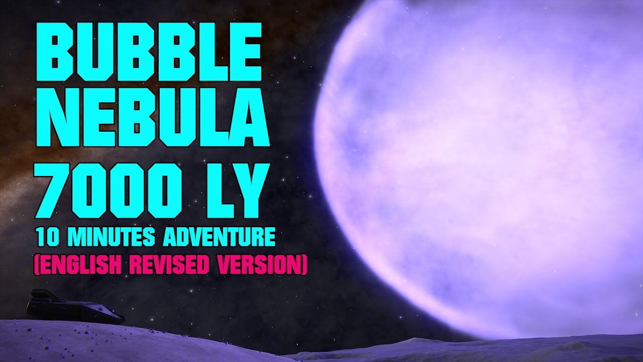 (REVISED) Elite Dangerous - Bubble Nebula - 7000 Light Years of ...
