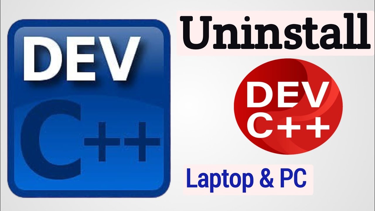 How to Uninstall Dev C++ In Windows | Uninstall Dev C++ in Windows ...