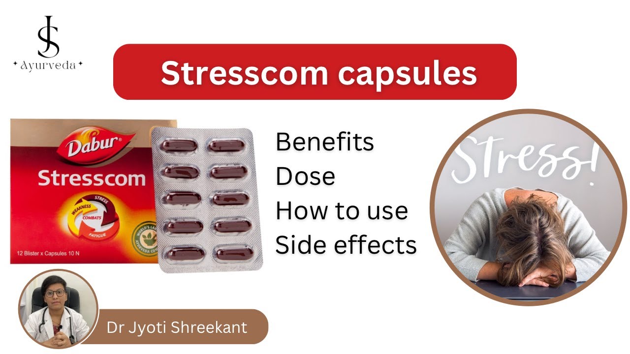 Stresscom capsules benefits , dose and side effects - YouTube