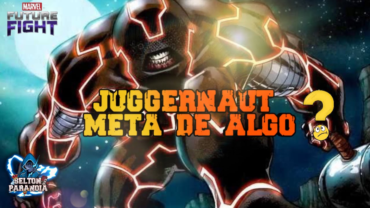 JUGGERNAUT: GAMEPLAY NOS MODOS PVE - MARVEL FUTURE FIGHT - YouTube
