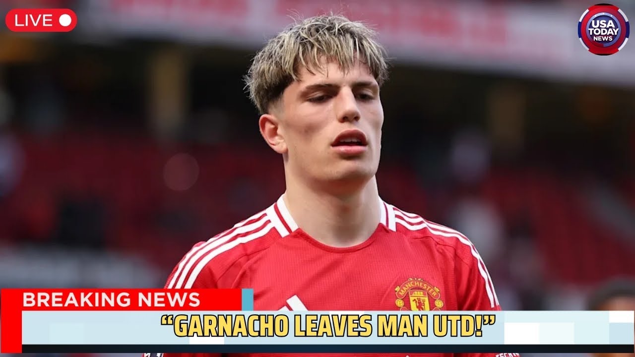 Alejandro Garnacho Joins Chelsea: £40M Manchester United Exit Explained ...