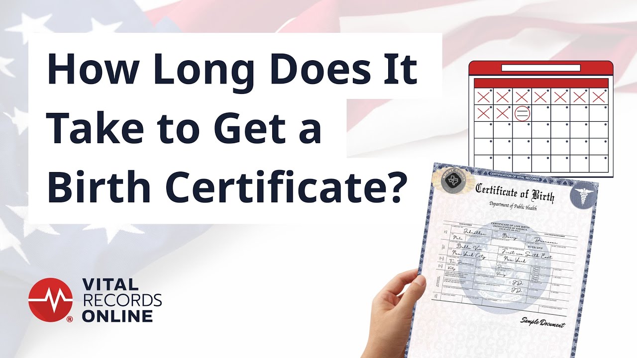 How Long Does It Take to Get a Birth Certificate? | Vital Records ...