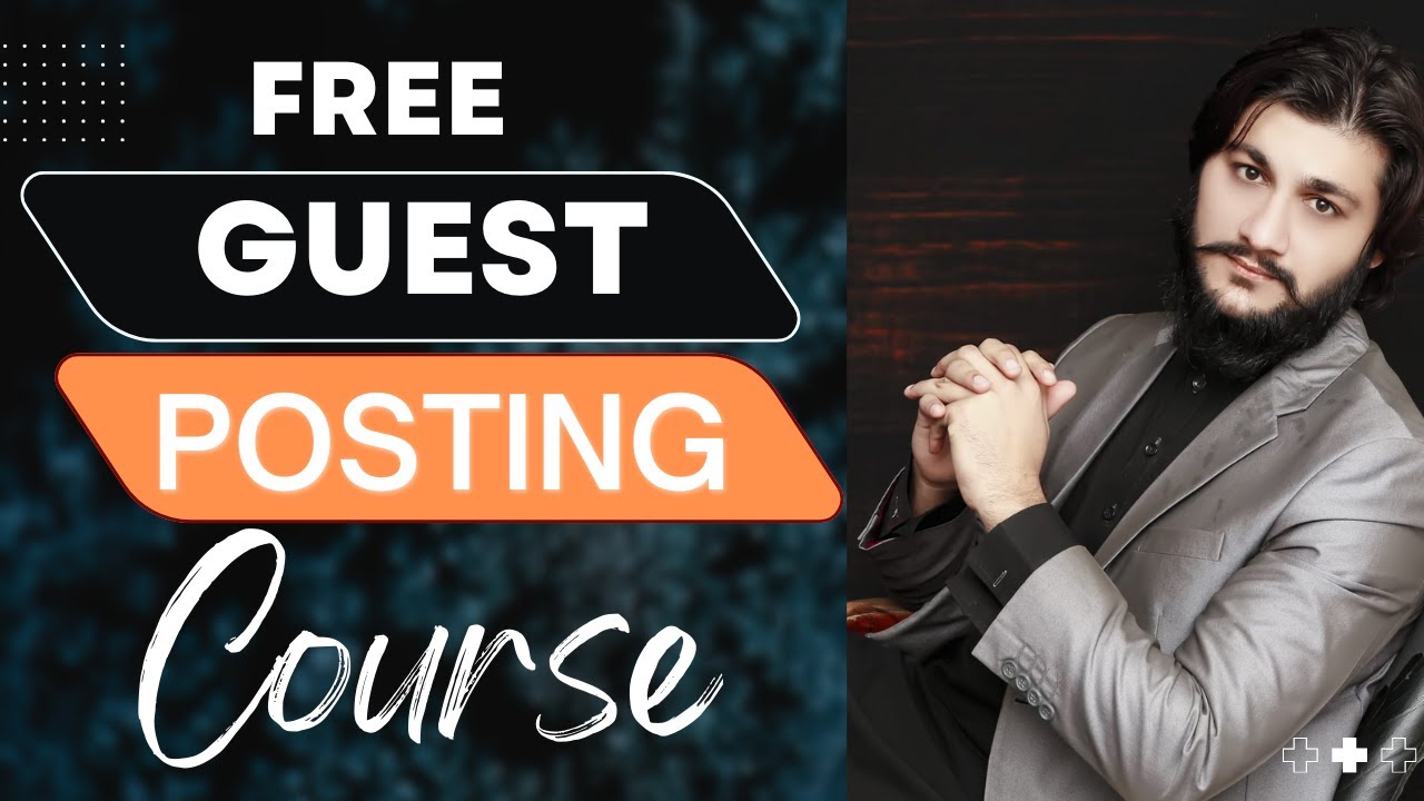 Free guest posting course introduction for Beginners in Urdu/ Hindi ...