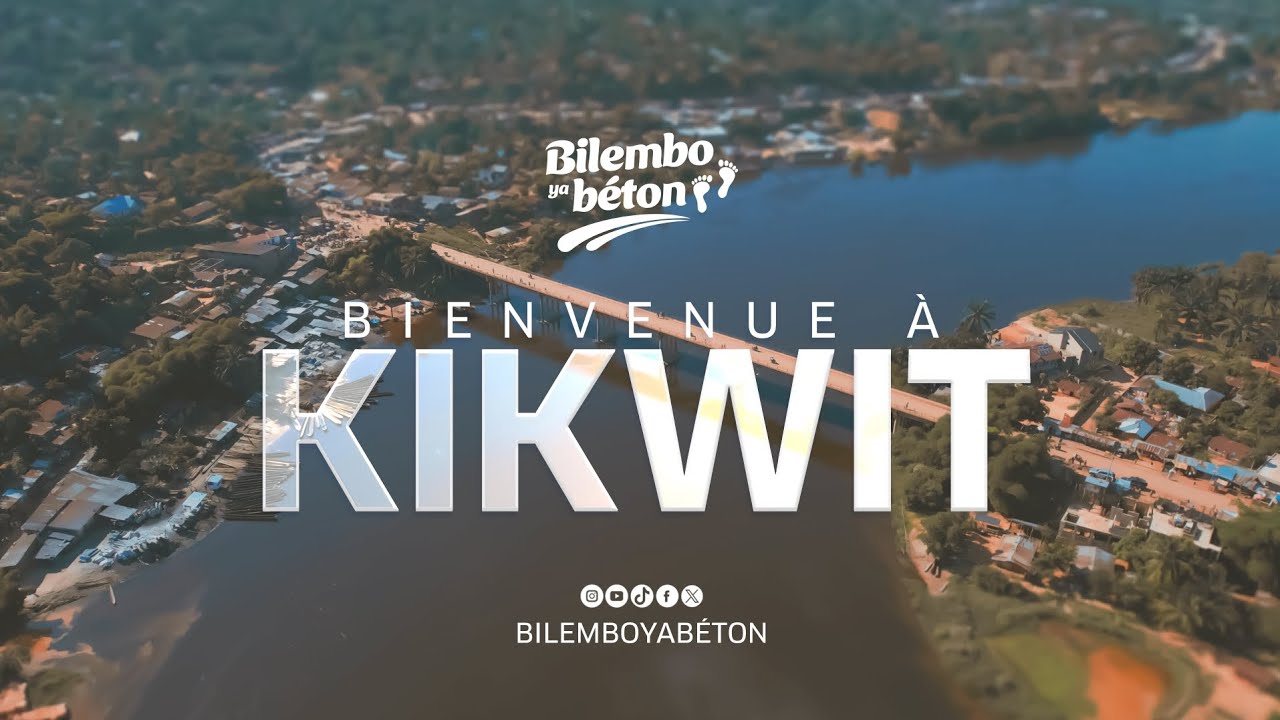 BIENVENUE À KIKWIT - YouTube