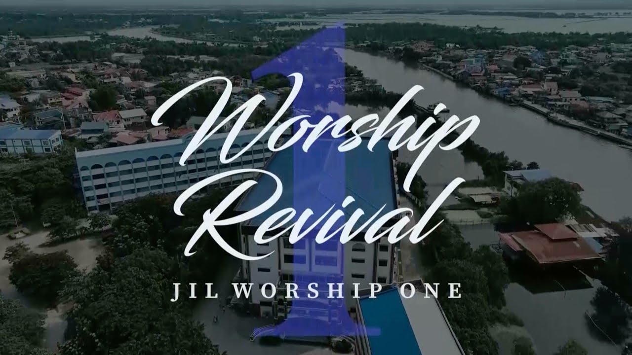 Worship Revival - JIL Worship One Concert - YouTube
