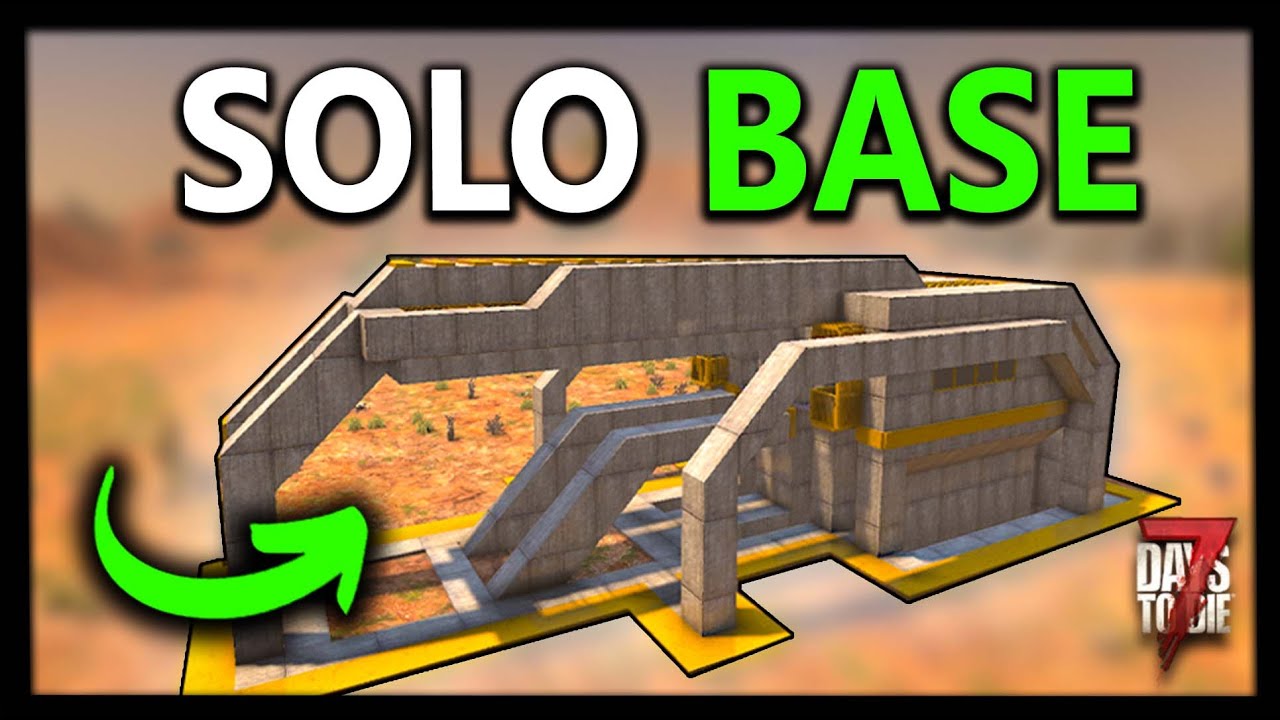 7 Days to Die: The Ultimate Solo Base You NEED To Build! - YouTube