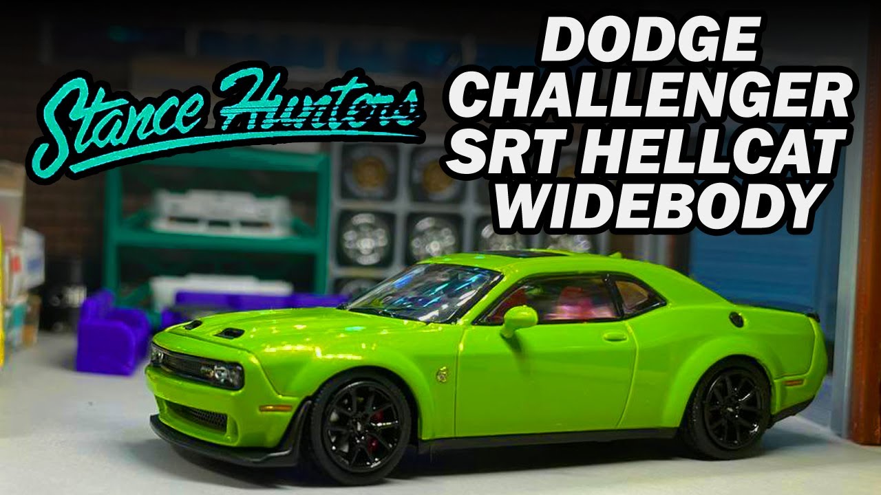 Unboxing & Showcase Stance Hunters 1/64 Dodge Challenger SRT Hellcat ...