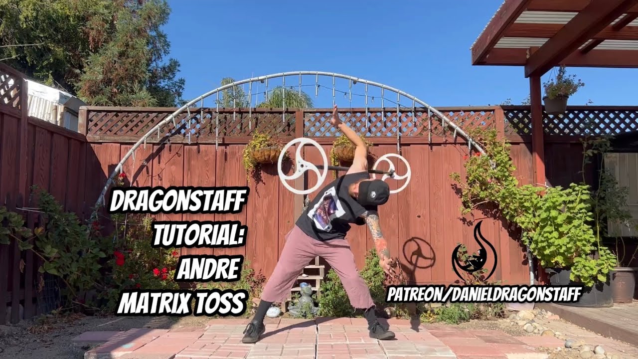 Dragonstaff Tutorial: Andre Matrix Toss - YouTube
