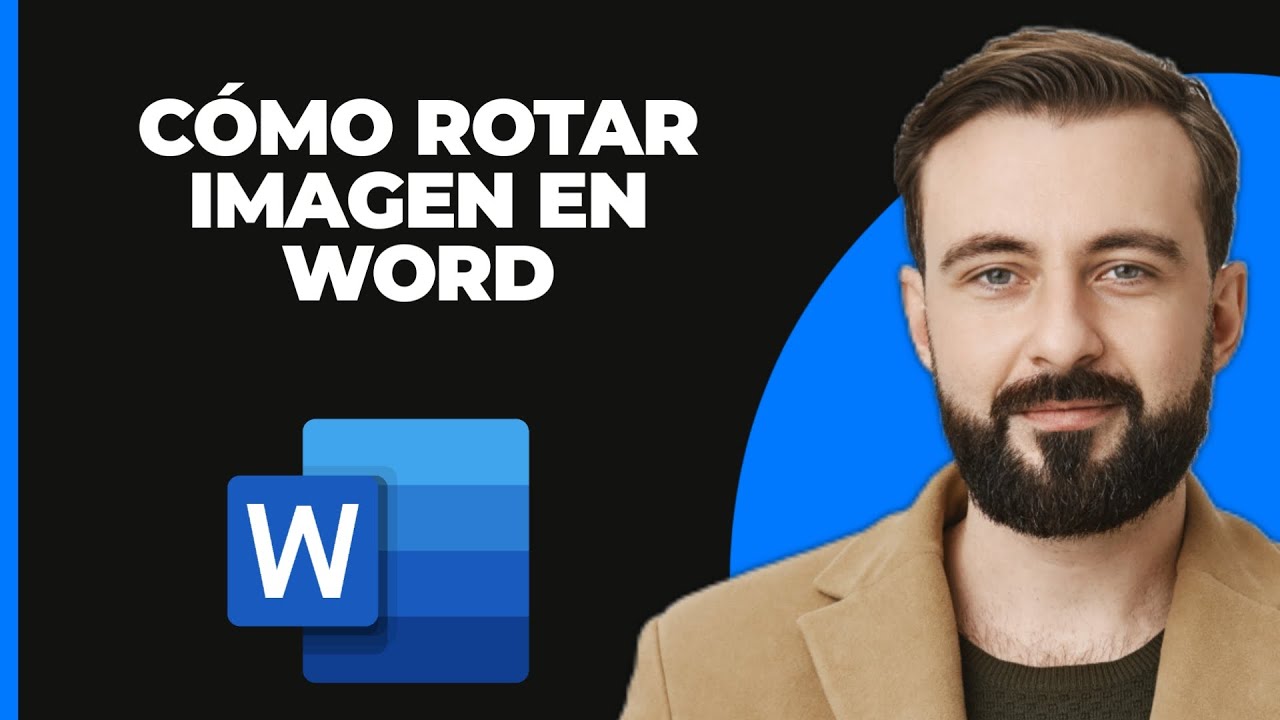 Cómo Rotar Una Imagen En Microsoft Word | Guía Paso A Paso - Tutorial ...