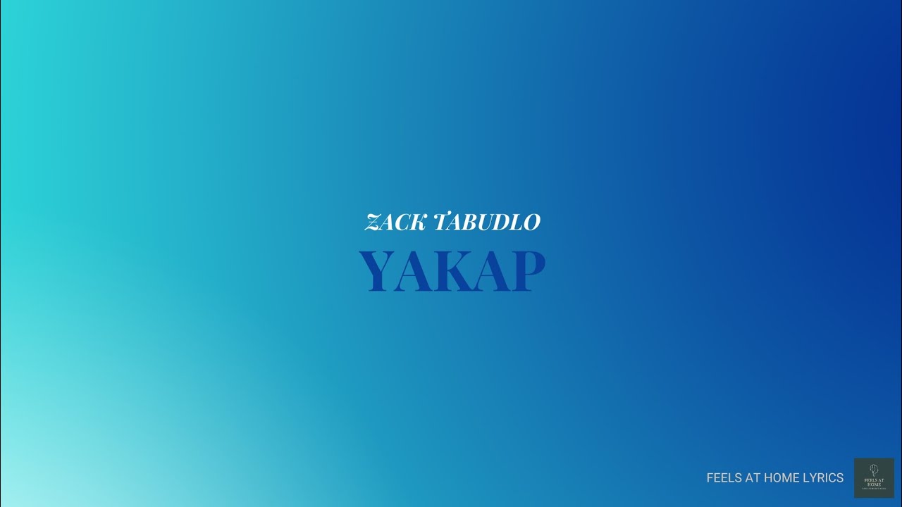 Yakap - Zack Tabudlo (Lyrics) 🤗 - YouTube