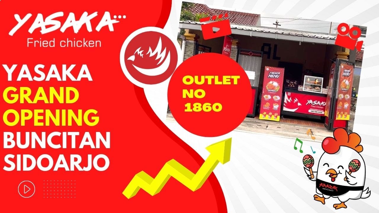 Grand Opening Yasaka Fried Chicken Buncitan Sidoarjo - YouTube