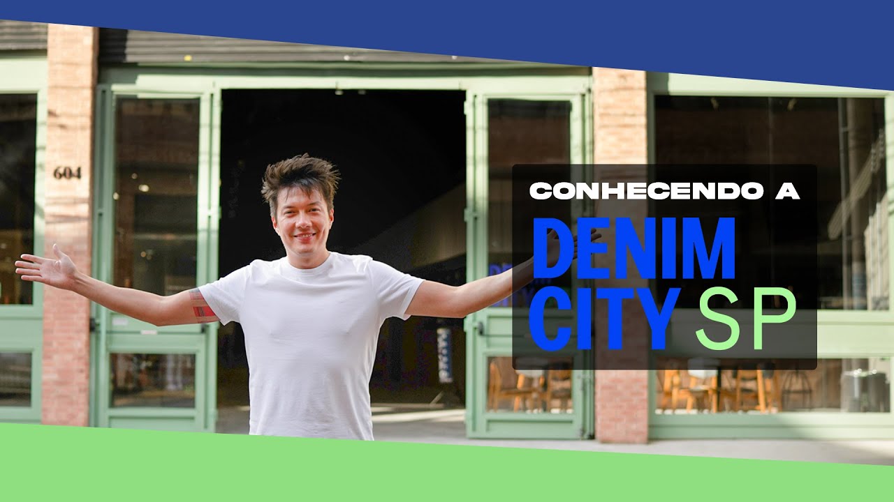 Conhecendo a Denim City SP | Tecnoblu Your ID - YouTube