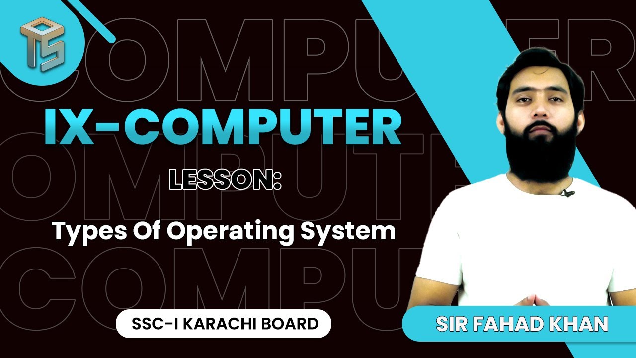 Types of Operating system | 9th class | Sindh Board | @otsedtech - YouTube