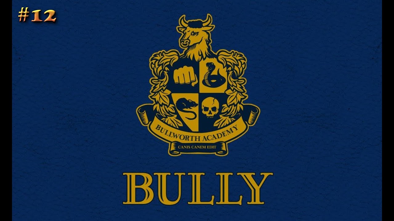 Bully PS4 Walkthrough - No Commentary - Part 12 - YouTube