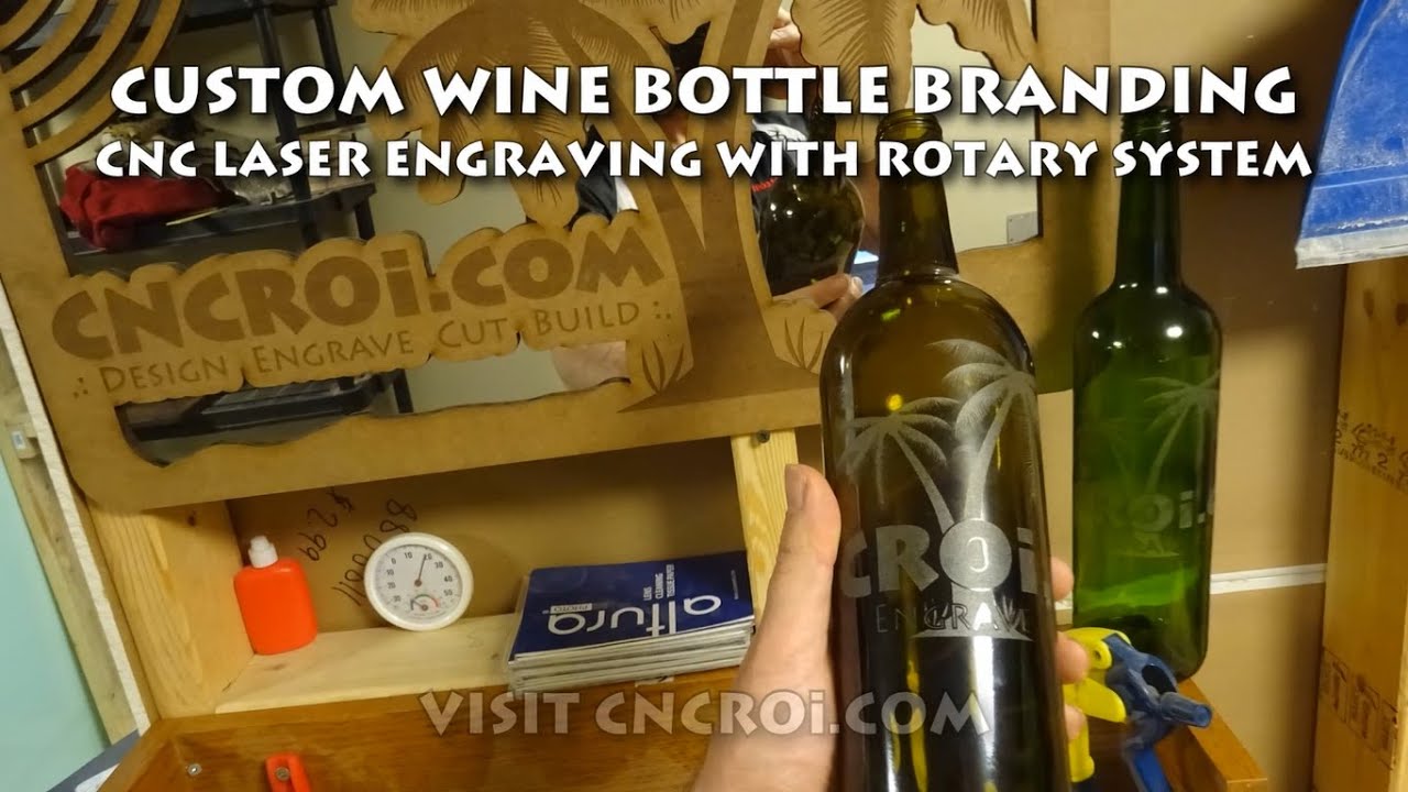 Custom Wine Bottle Branding: CNC Laser Engraving with Rotary System ...