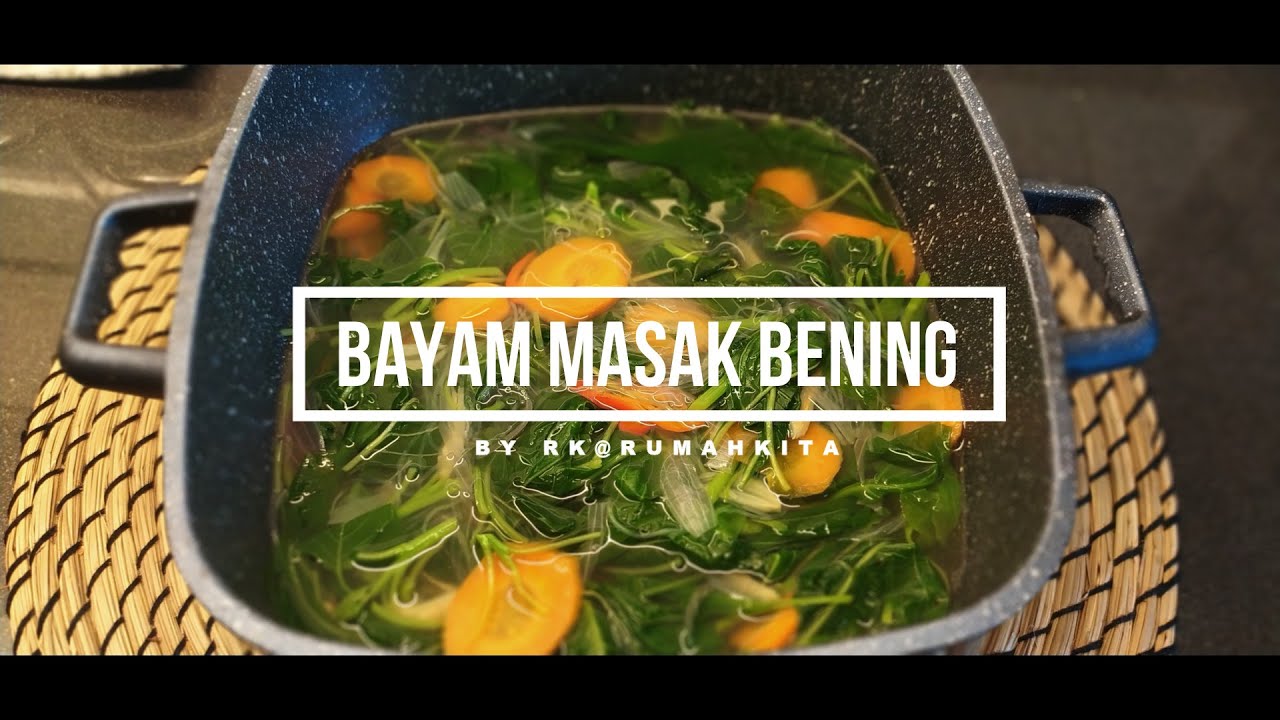 CARA MASAK SAYUR BAYAM MASAK BENING | MASAKAN HARIAN KELUARGA - YouTube