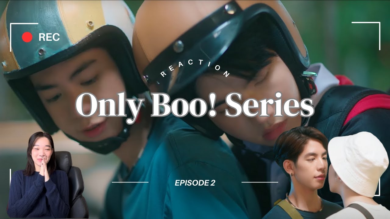 แค่ที่แกง Only Boo! Ep 2 Reaction - YouTube