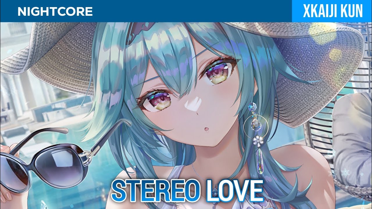 Nightcore - Stereo Love (Cour & New Beat Order ft. Veronica Bravo ...